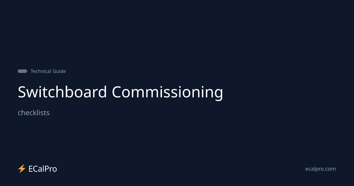 Free Switchboard Commissioning (PDF) — Printable Template | ECalPro