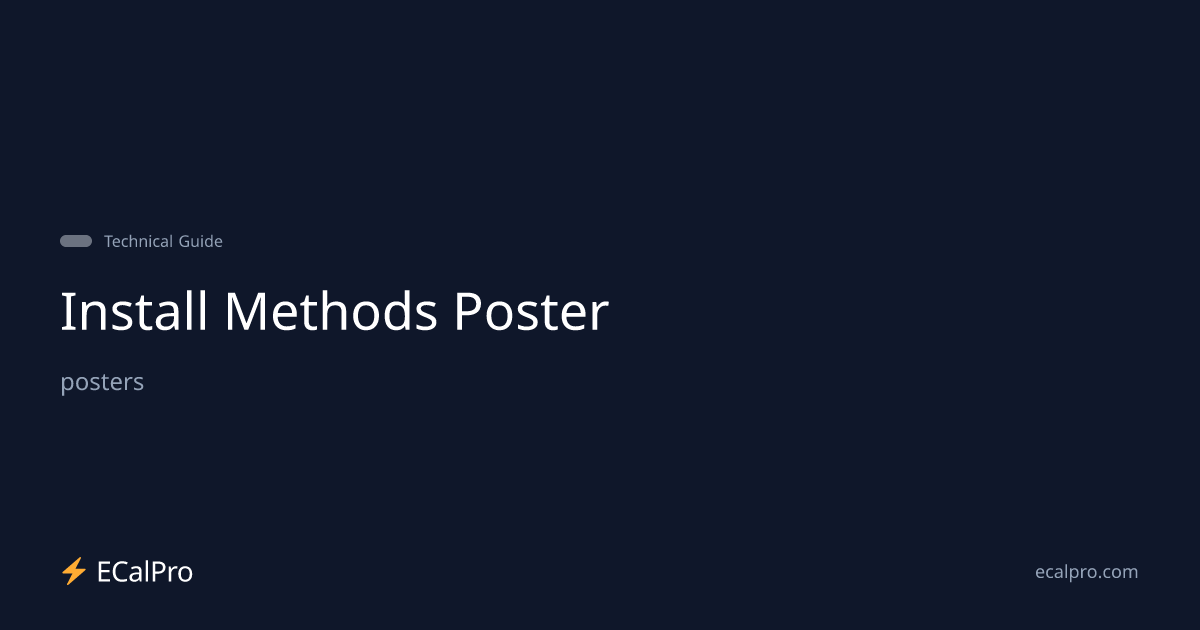 Free Install Methods Poster (PDF) — Printable Template | ECalPro